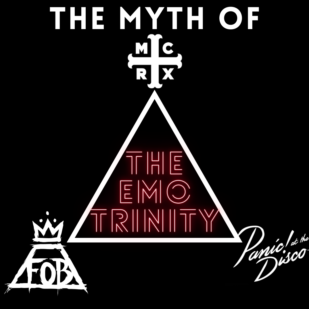 The Myth of the Emo Trinity - The Kids Aren't Alright